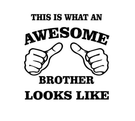 Awesome Brother SVG, PNG, PDF, Brother Svg, Awesome Brother cut file Svg