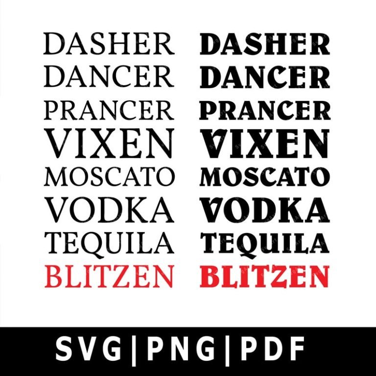 Dasher, Dancer, Prancer, Vixen, Moscato, Vodka, Tequila, Blitzen SVG