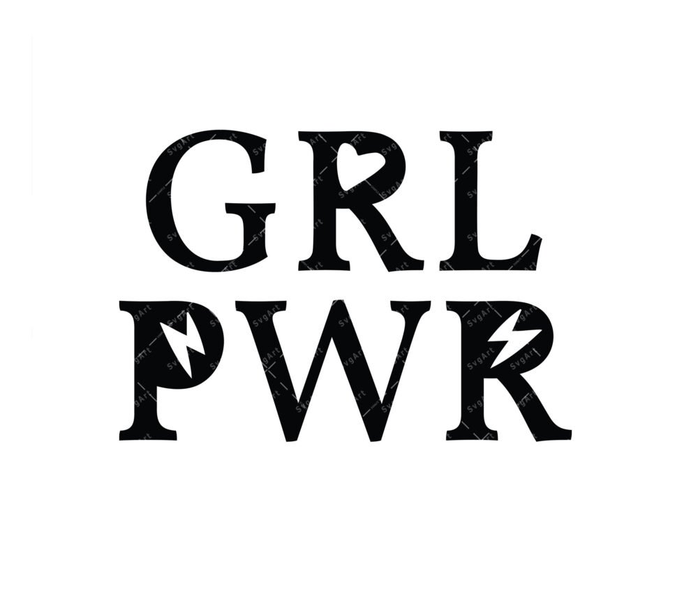 Grl Pwr SVG, PNG, PDF, Girl Power svg, Strong Lady Svg, Strong Woman Svg