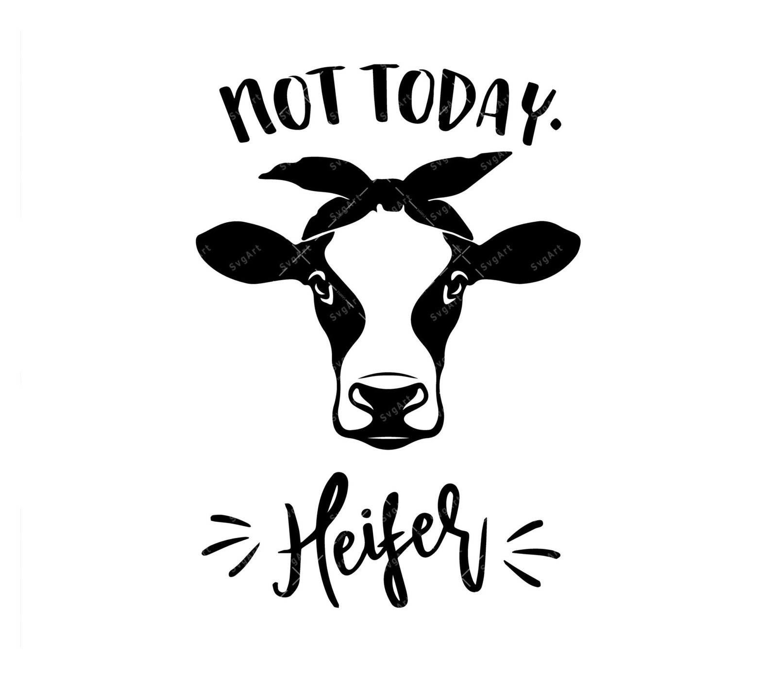 Not Today Heifer SVG, PNG, PDF, Digital Download, Cute funny cow, Farm ...