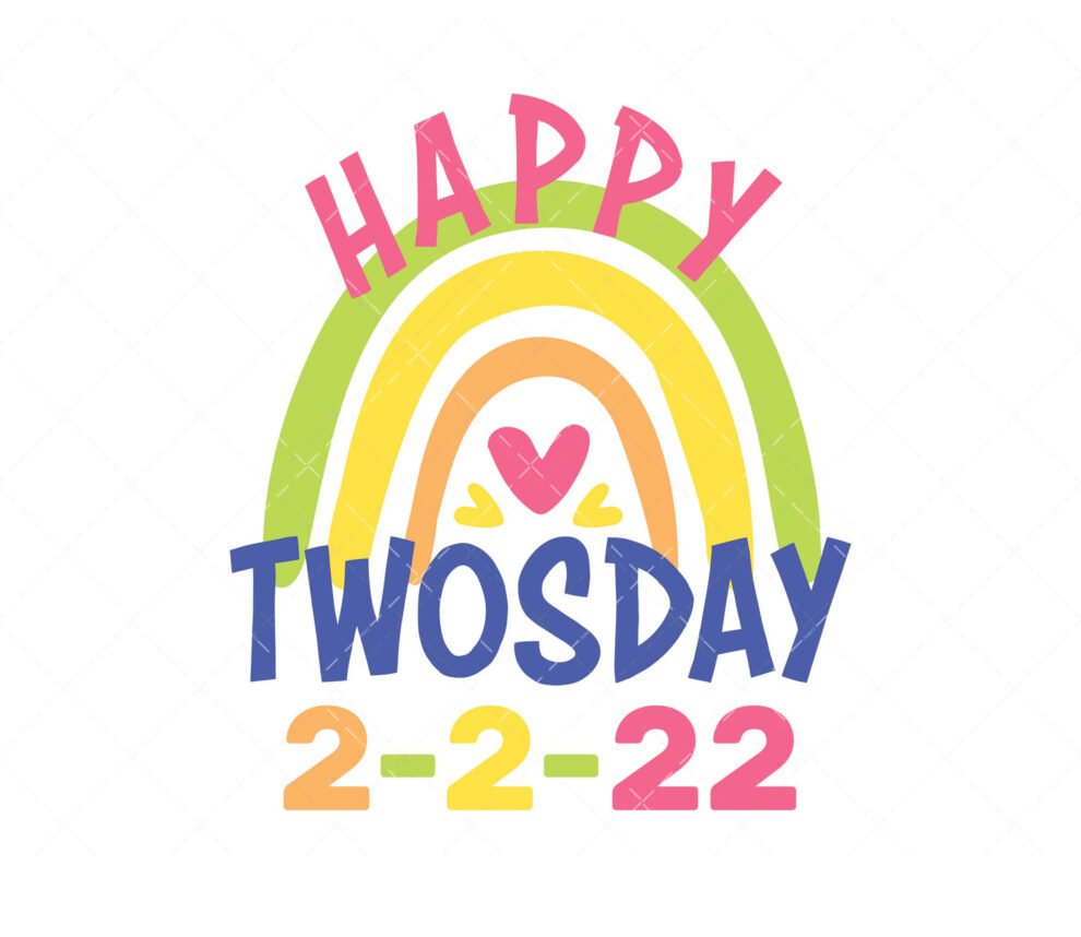 Happy Twosday SVG, PNG, PDF, Happy Twosday 2-22-22 SVG cut file