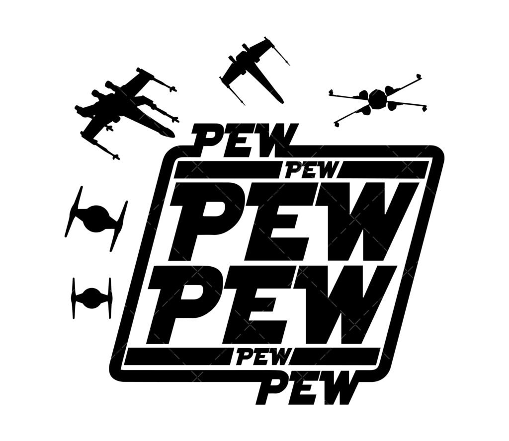 Pew Pew Pew SVG, PDF, PNG, Star Wars SVG