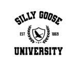 Silly Goose University SVG, PNG, PDF, Silly Goose Meme SVG, Funny Goose Png