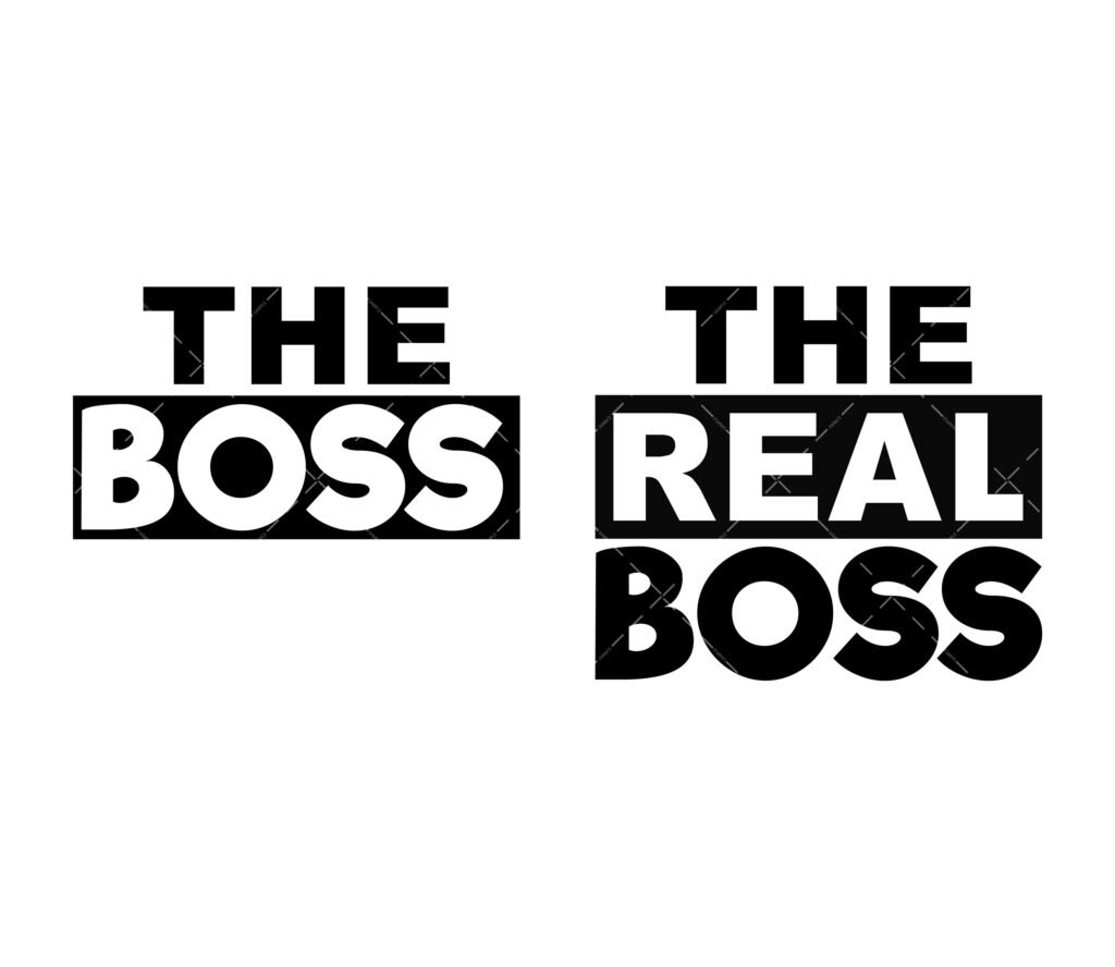 The Boss The Real Boss SVG, PNG, PDF, Husband and Wife SVG