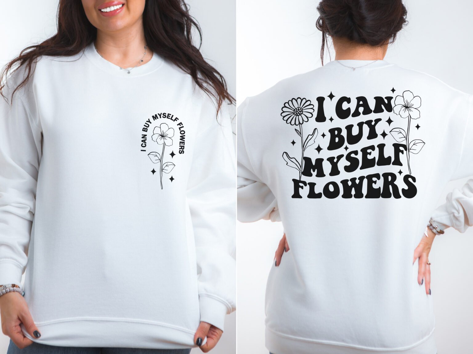 I can buy myself flowers SVG, PNG, PDF, Valentine’s Day SVG, Trendy ...