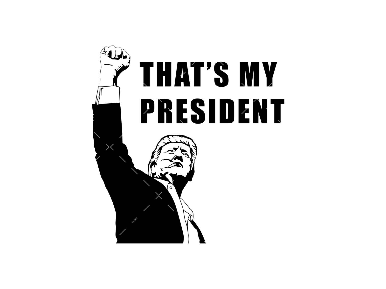 Thats my president Svg, PDF, PNG, Trump 2024 Svg, Trump Fight SVG, Take ...